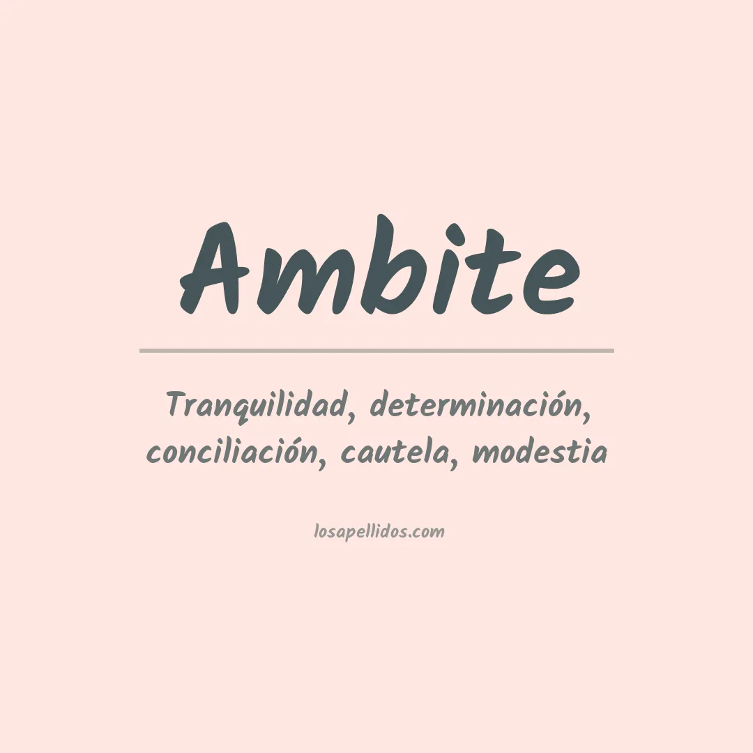 Significado del Apellido Ambite