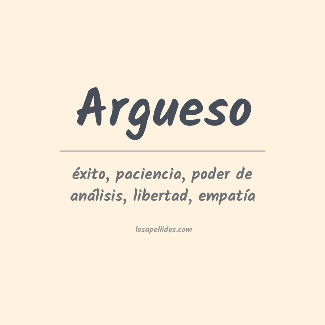 Significado del Apellido Argueso