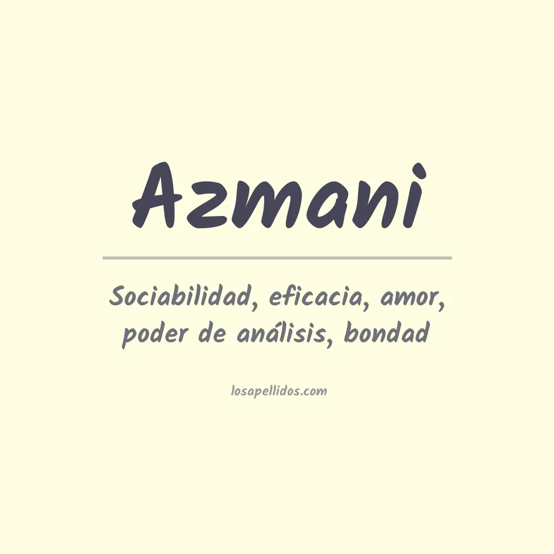Significado del Apellido Azmani