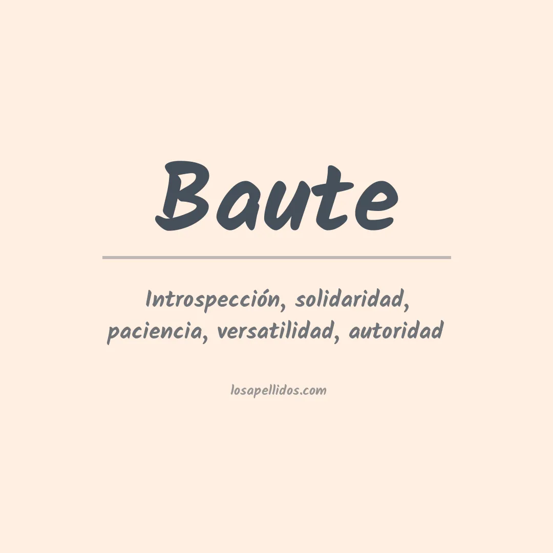 Significado del Apellido Baute