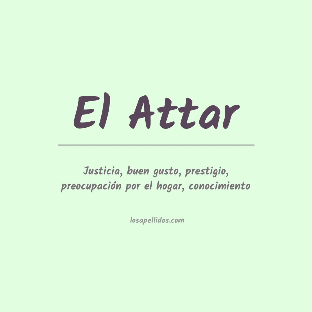 Significado del Apellido El attar