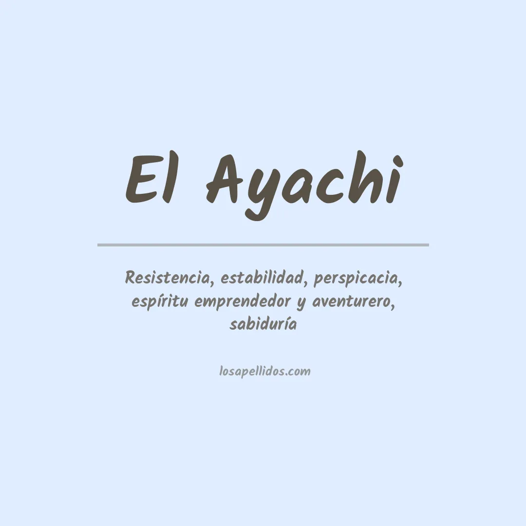Significado del Apellido El ayachi