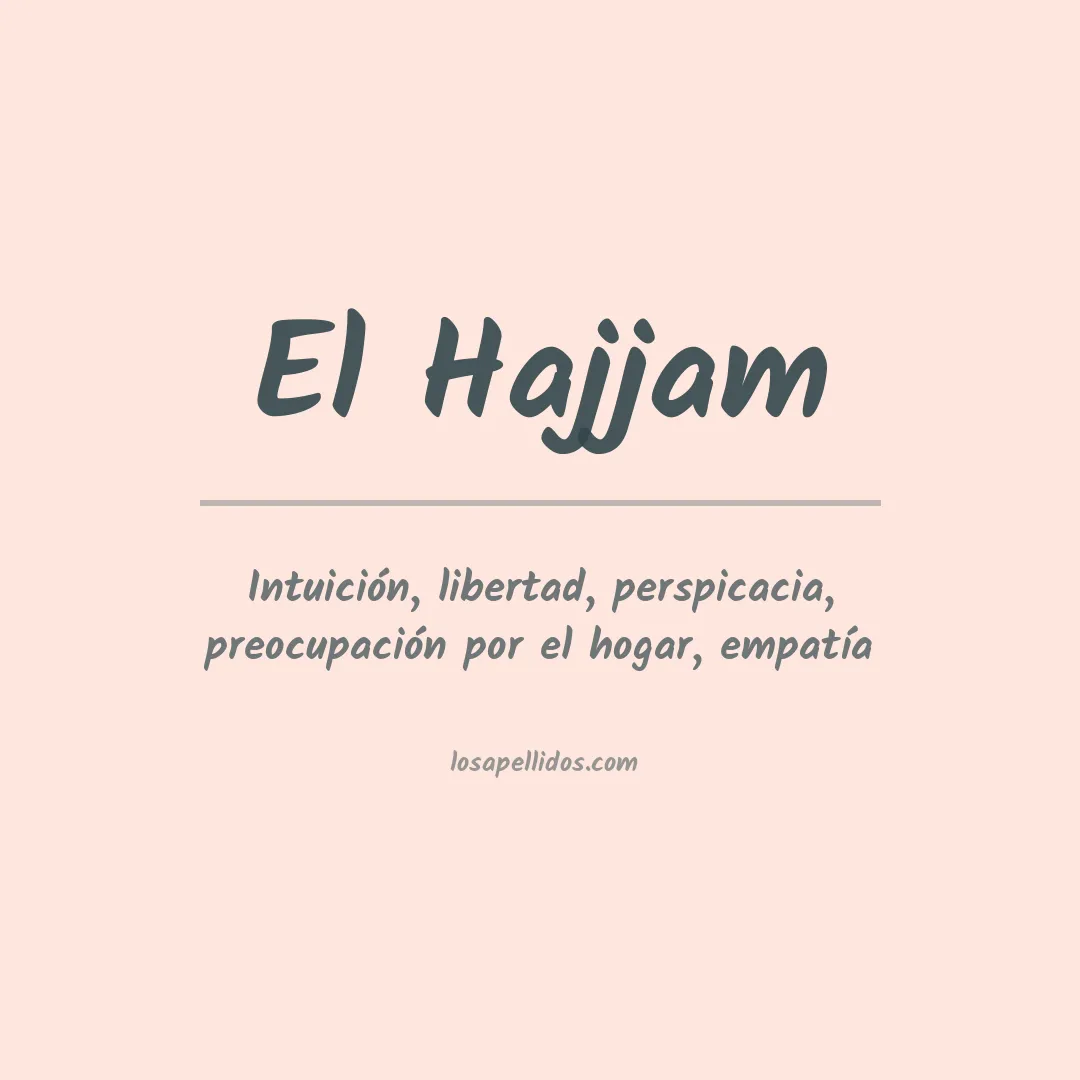 Significado del Apellido El hajjam Significado del Apellido El hajjam
