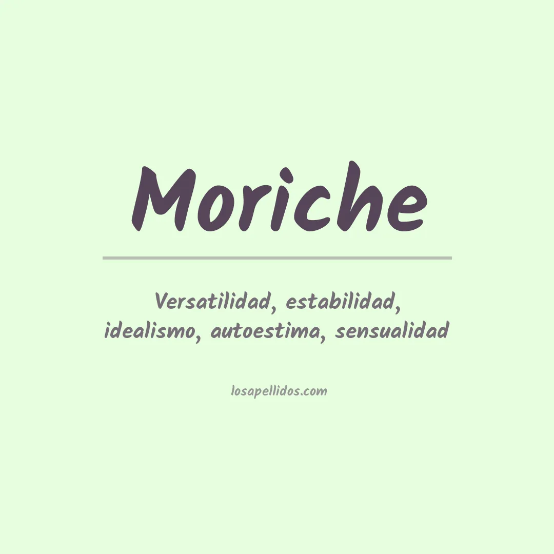 Significado del Apellido Moriche