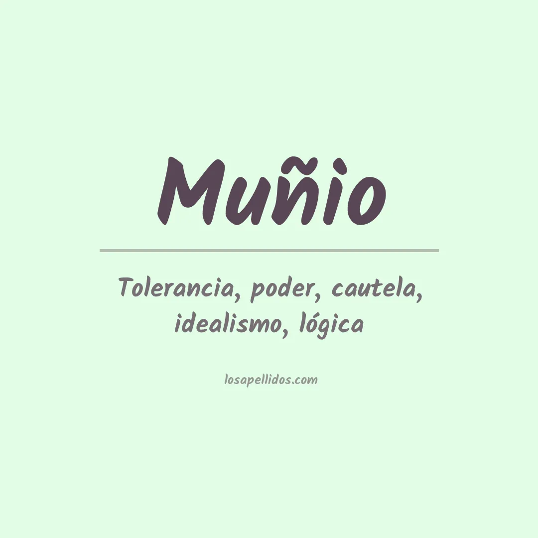 Significado del Apellido Muñio