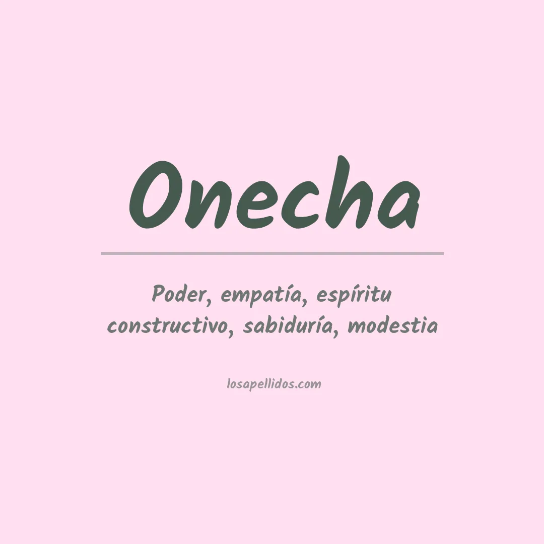 Significado del Apellido Onecha