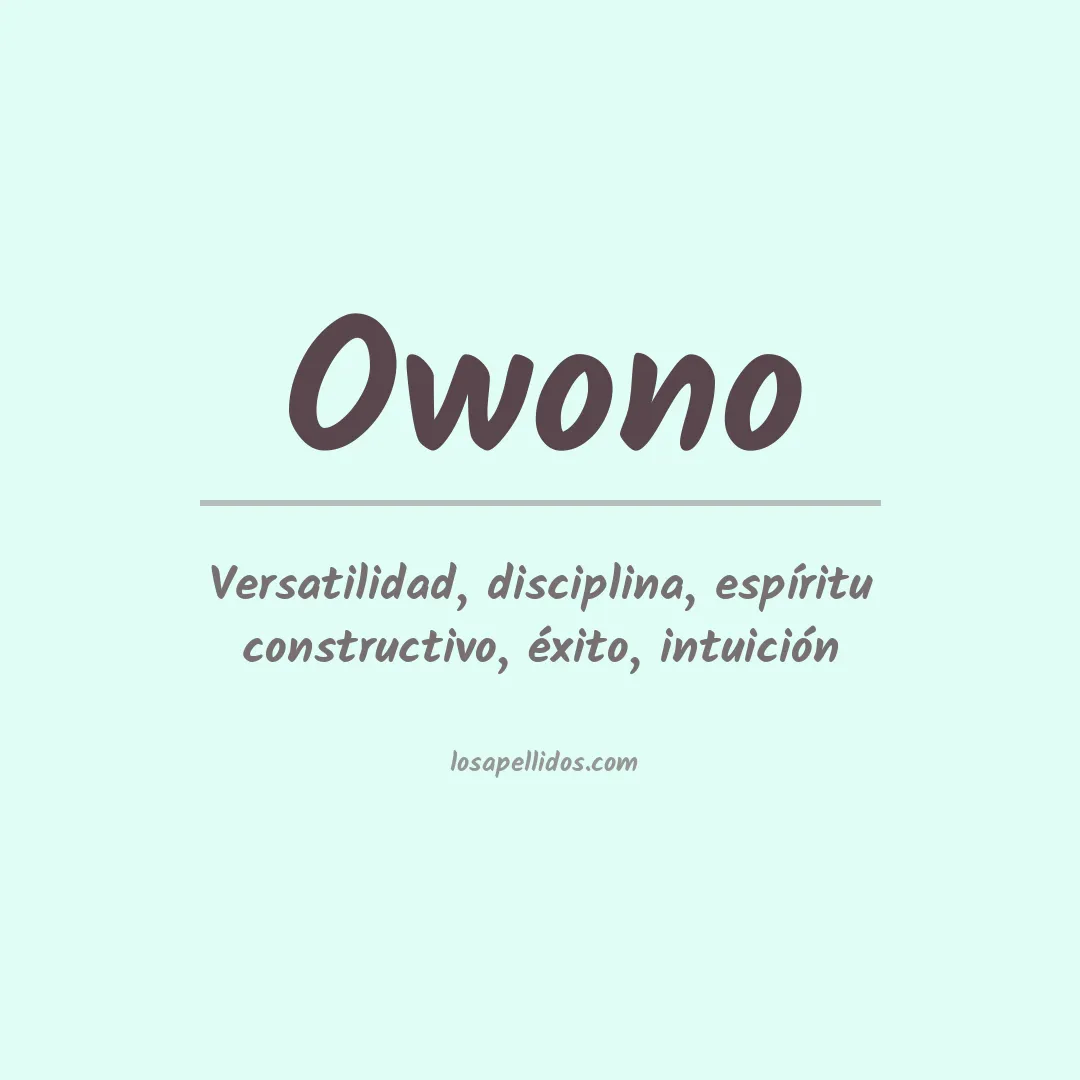 Significado del Apellido Owono