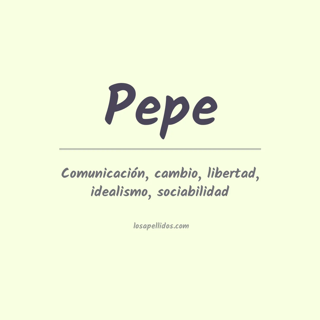 Significado del Apellido Pepe