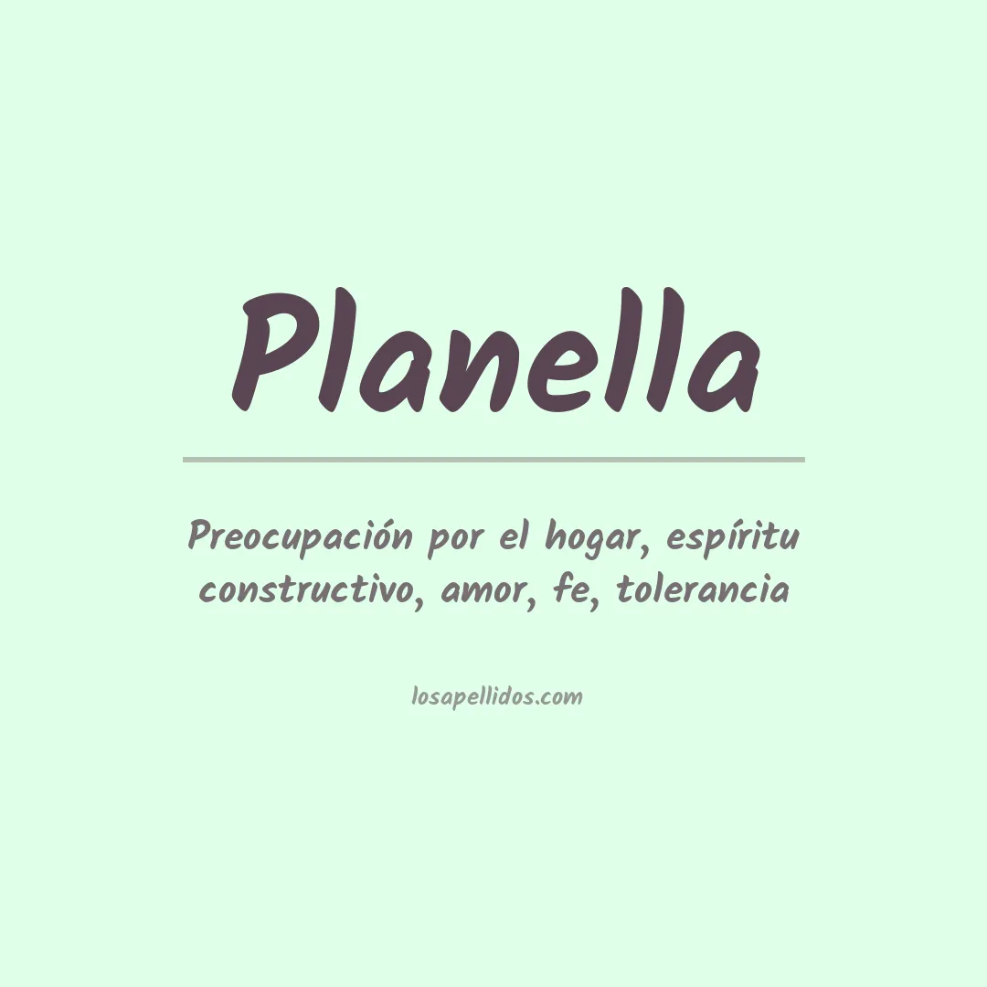Significado del Apellido Planella