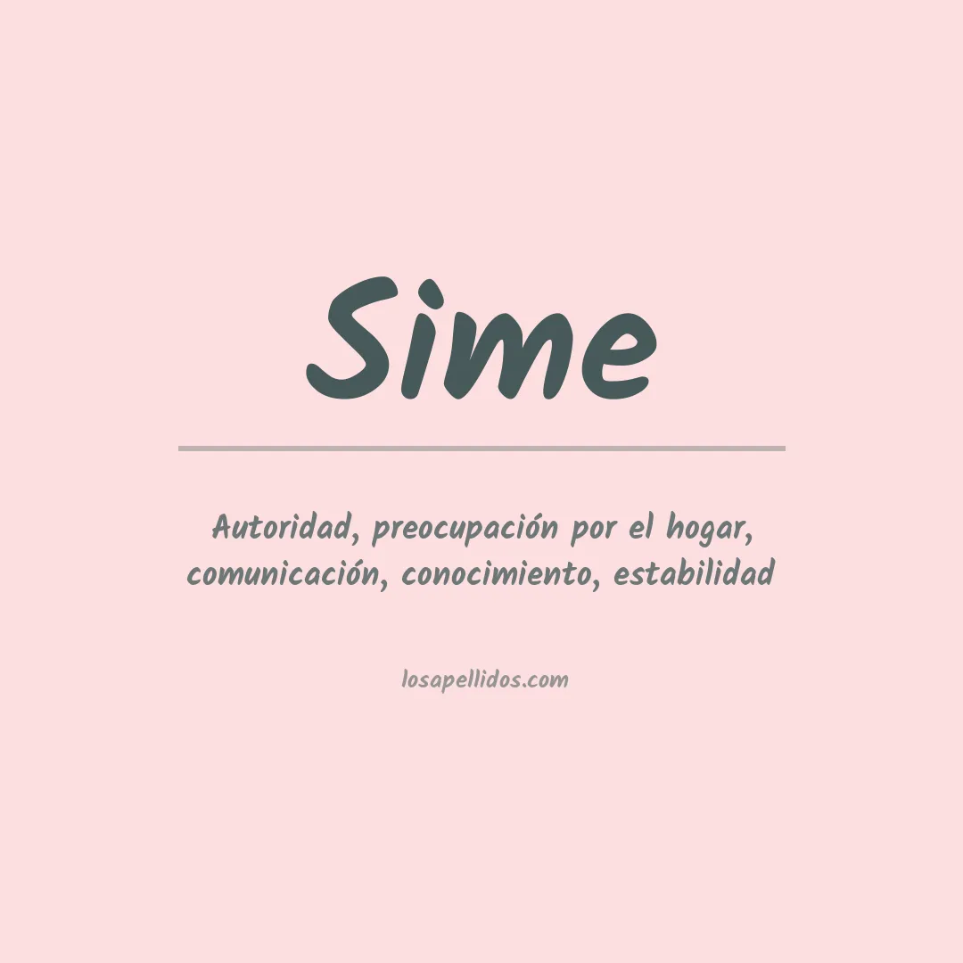 Significado del Apellido Sime